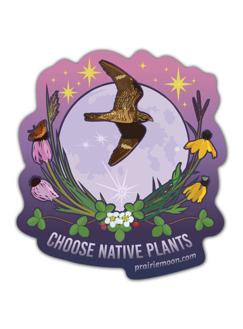 Stickers - Choose Native Plants | Prairie Moon Nursery Stickers - Choose Native Plants | Prairie Moon Nursery