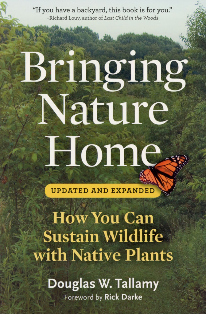 Bringing Nature Home - Doug Tallamy | Prairie Moon Nursery